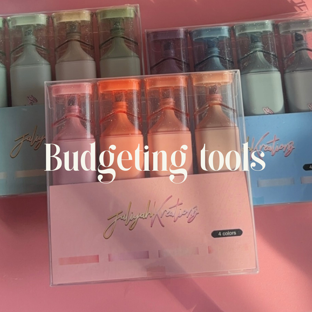 Budget tools – Jaliyah.Kreationz